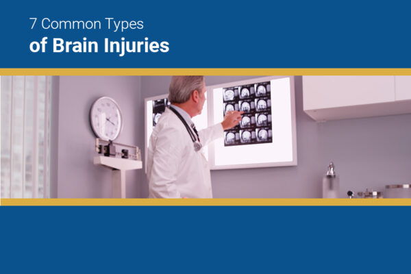 7 Common Types of Brain Injuries